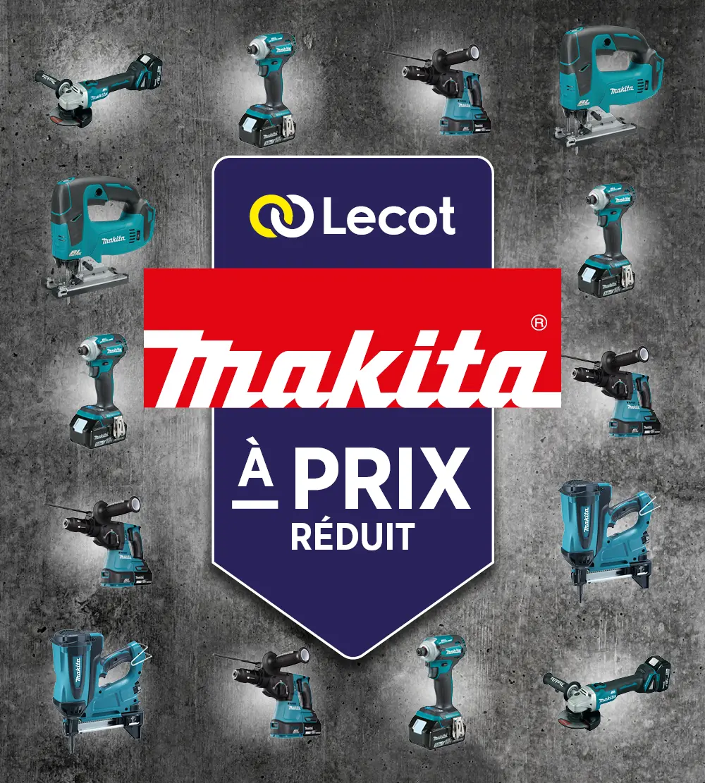 Acheter des outils Makita ? | Large choix chez Lecot.shop